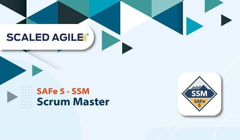 SAFe Scrum Master | SSM Certification | Scaled Agile Certification| SAFe 5 SAFe Scrum Master | SSM Certification | Scaled Agile Certification| SAFe 5